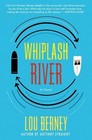 Lou Berney Whiplash River (Paperback) 9780062115287| eBay