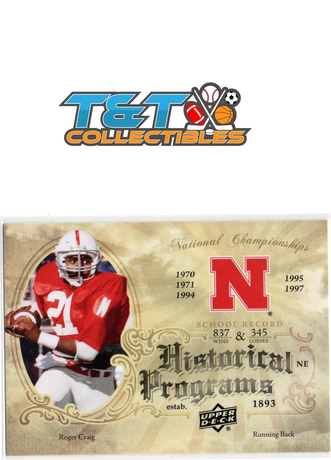 2011 Upper Deck Historical Programs #HP-14 Roger Craig Nebraska ...
