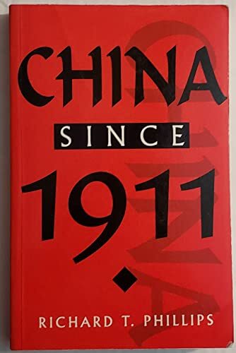 China since 1911, Phillips, Richard, Good Condition, ISBN 0312129424 ...