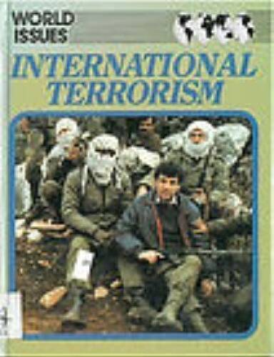 International Terrorism (World Issues) - Library Binding - GOOD ...
