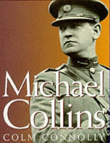 Michael Collins By Colm Connolly | eBay