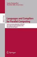 Languages And Compilers For Parallel Computing von Sanjay Rajopadhye Michelle Mills Strout (2013 ...