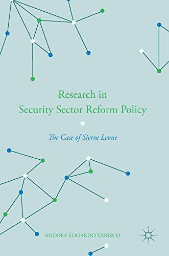 Research in Security Sector Reform Policy: The Case of Sierra Leone ...