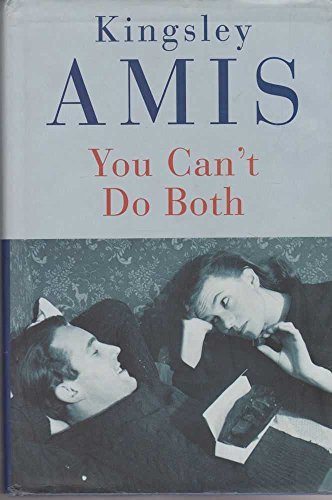 You Can't Do Both by Amis, Kingsley Hardback Book The Fast Free ...