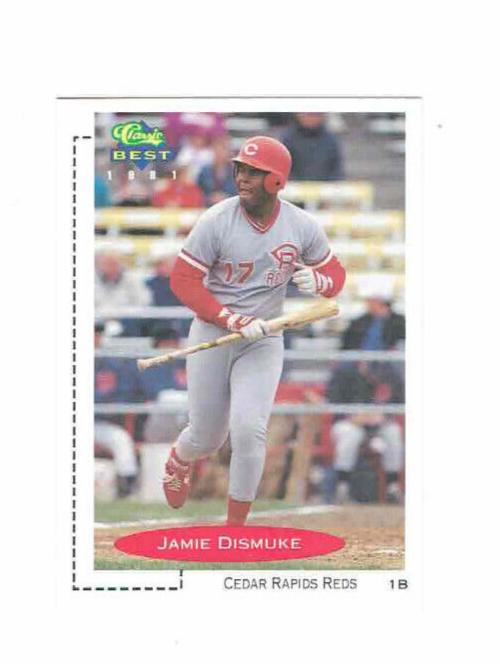 Jamie Dismuke Cedar Rapids Reds 1B #368 Classic Best 1991 Baseball Card ...