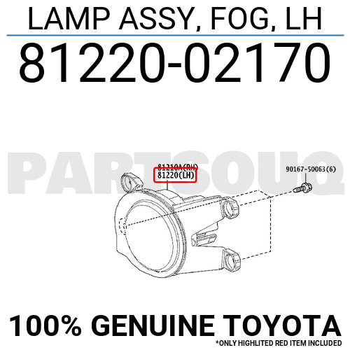 8122002170 Genuine Toyota LAMP ASSY, FOG, LH 81220-02170 | eBay