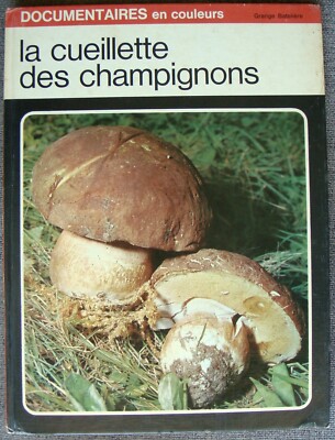 LA CUEILLETTE DES CHAMPIGNONS | eBay