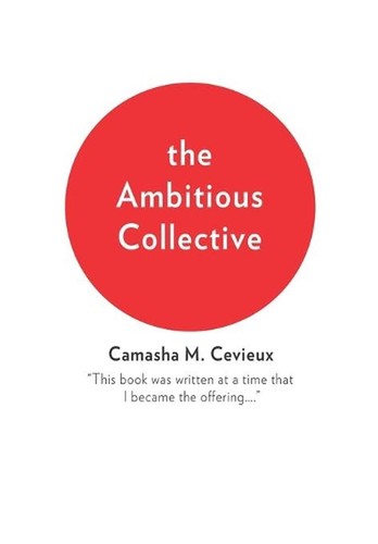 The Ambitious Collective by Camasha M. Cevieux Paperback Book ...