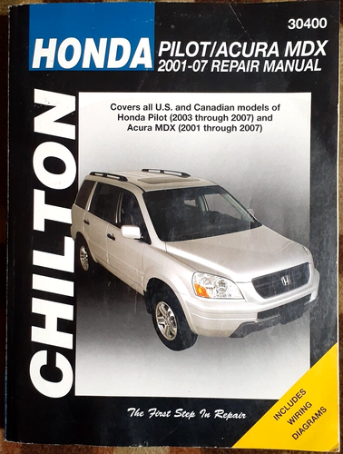 Chilton Honda Pilot/Acura MDX 2001/2002/2003/2004/2005/2006/2007 Repair ...