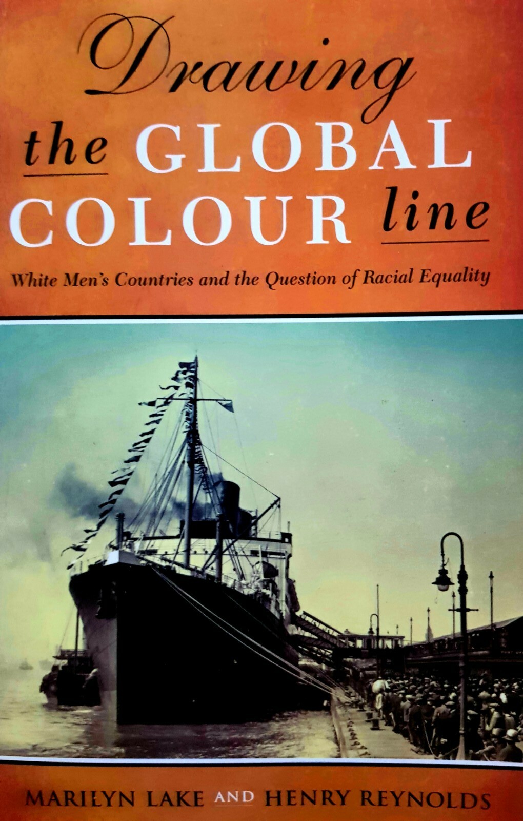 DRAWING THE GLOBAL COLOUR LINE Racial Equality MARILYN LAKE | eBay ...