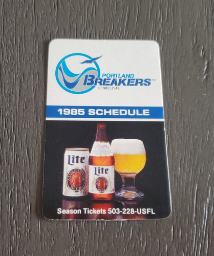 Portland Breakers 1985 USFL Schedule Miller Lite | eBay