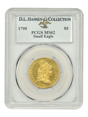 1795 $5 PCGS MS62 (Small Eagle) ex: D.L. Hansen - Draped Bust $5 | eBay