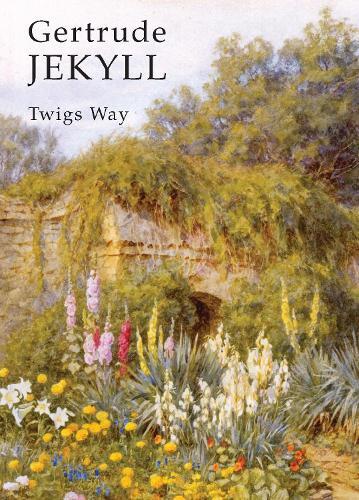 Twigs Way Gertrude Jekyll (Poche) Shire Library 9780747810902 | eBay