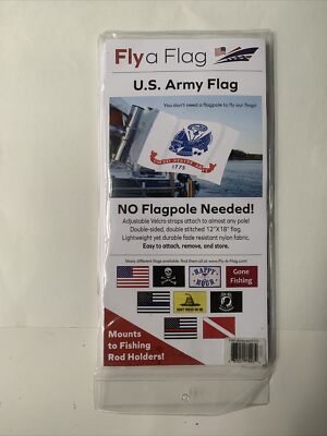 New In Pkg.-U.S. Army Flag-Fly a Flag 12"x18"-Mounts to Fishing Rod ...