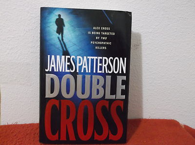 Double Cross No. 13 by James Patterson (2007, Hardcover, Revised ...