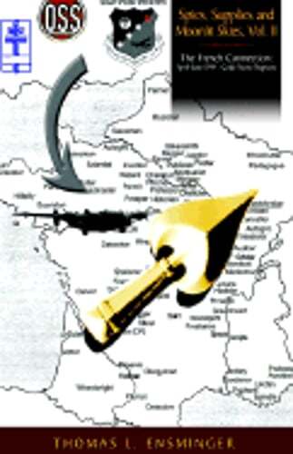 Spies, Supplies & Moonlit Skies by Thomas L Ensminger: New ...