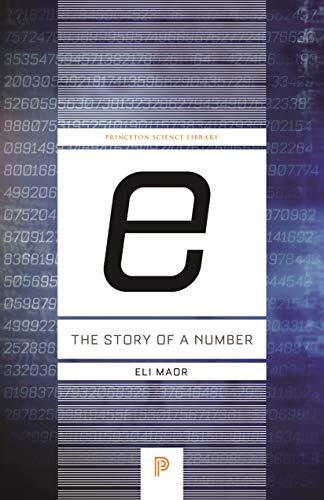 "e": The Story of a Number (Princeton Sci..., Maor, Eli | eBay
