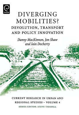 Current Research in Urban and Regional Studies: Diverging Mobilities ...