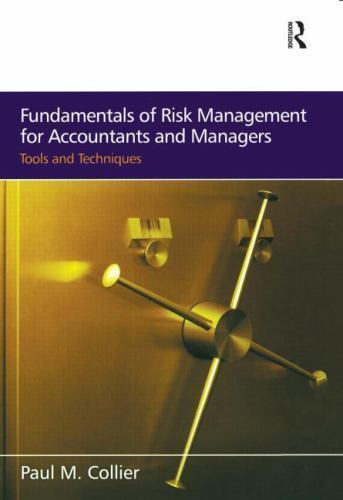 Fundamentals of Risk Management for Accountants and Managers by Paul M. Collier (2009, Trade ...