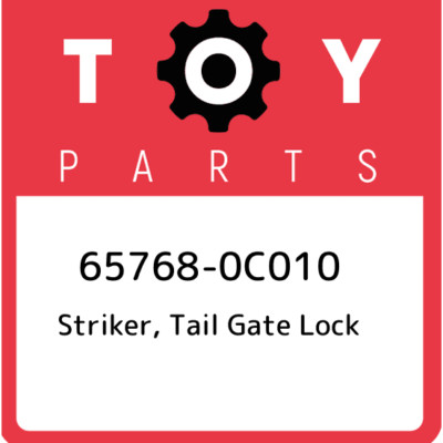 65768-0C010 Toyota Striker, tail gate lock 657680C010, New Genuine OEM ...