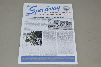 RR train magazine The Speedway May 2023 Vol 23 No. 2 Long Key FEC ...