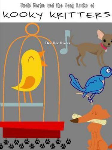 Kooky Kritters by Dee Dee Rivera (2015, Trade Paperback) for sale ...