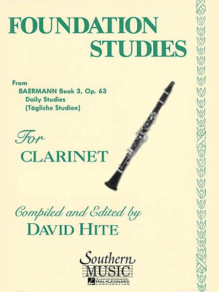 Foundation Studies for Clarinet : Daily Studies from Op. 36, Bk. 3 by ...