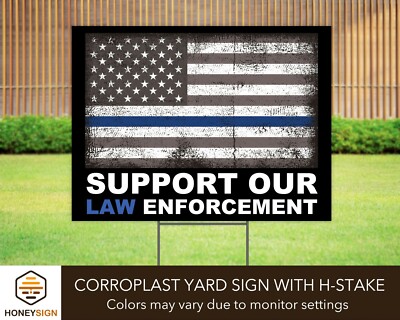 Support Our Law Enforcement Yard Sign w/ Stake, Blue Lives Matter ...