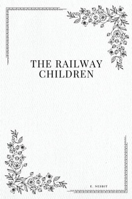 The Railway Children by E. Nesbit (English) Paperback Book ...