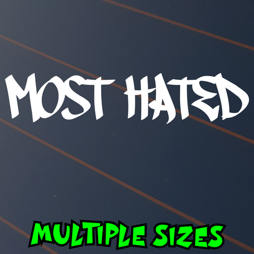 Most Hated Sticker Decal Car Window Locally Hated JDM Hoon Drift ...
