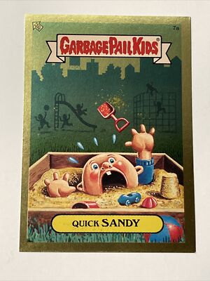 Garbage Pail Kids ANS3 QUICK SANDY Gold Foil Sticker Card #7a GPK Topps ...