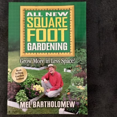 All New Square Foot Gardening by Mel Bartholomew (2006, Trade Paperback ...