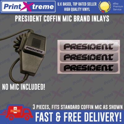 PRESIDENT cb radio COFFIN MIC INLAY STICKER Decal self adhesive NO MIC ...