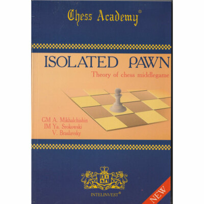 ISOLATED PAWN Schach Buch Chess Book Strategie Neu! | eBay.de
