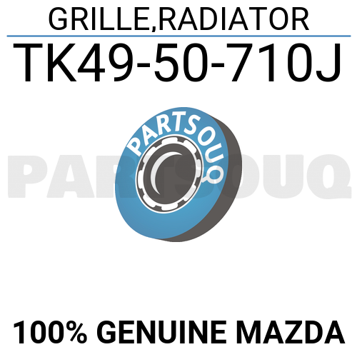 TK4950710J Genuine Mazda GRILLE,RADIATOR TK49-50-710J | eBay