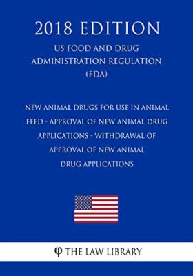 New Animal Drugs for Use in Animal Feed - Appro. Library