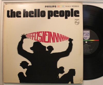 The Hello People Lp Fusion On Philips - Vg+ To Vg++ / Vg++ | eBay