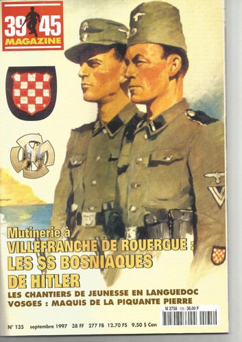 39-45 N°135 MUTINERIE VILLEFRANCHE DE ROUERGUE / LES CC BOSNIAQUES DE ...