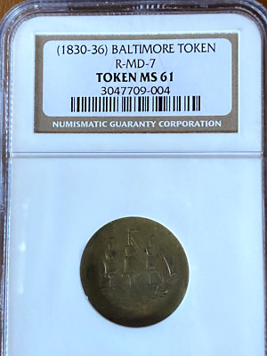(1830-36) BALTIMORE SHIP TOKEN RULAU MD-7 NGC MS 61 (RARE) | eBay