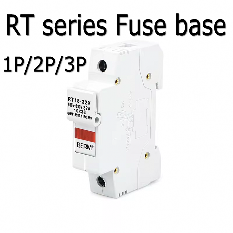 RT18-32X 63X 1~3P Form BERM Fuse Base Guide Rail Installation Fuse Core ...