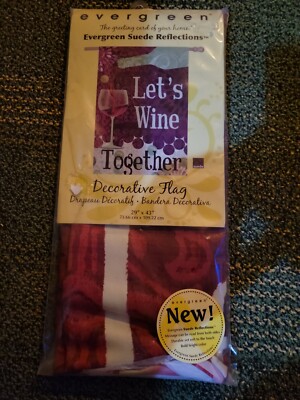 Evergreen Decorative Outdoor Wine Flag - Let’s Wine Together 29” x 43 ...