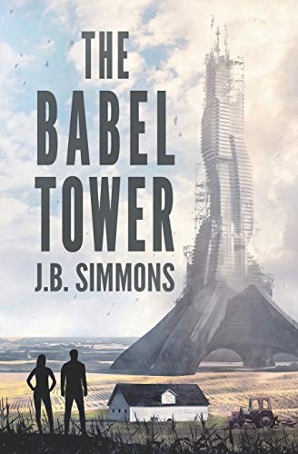 THE BABEL TOWER By J B Simmons *Excellent Condition* 9781547121366| eBay