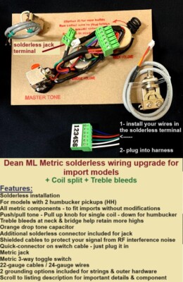 Dean ML METRIC Solderless H-H Wiring Upgrade for Imports + Coil Split ...