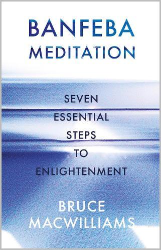 Bruce MacWilliams Banfeba Meditation (Poche) 9781789015478 | eBay
