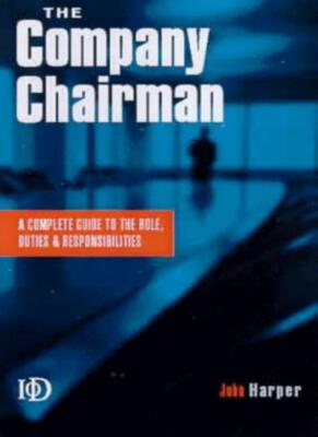 The Company Chairman: A Guide to the Role and Responsibilities B | eBay ...