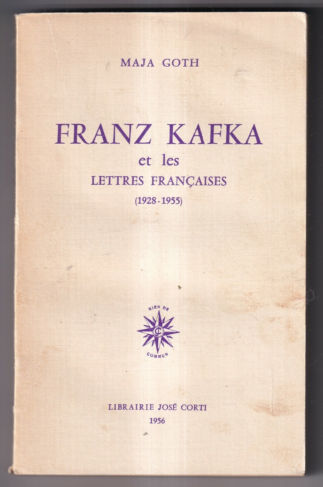 MAJA GOTH: FRANZ KAFKA ET LES LETTRES FRANçAISES. JOSE CORTI. 1956. | eBay