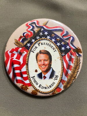 John Edwards Political Vintage pinback button 3” | eBay
