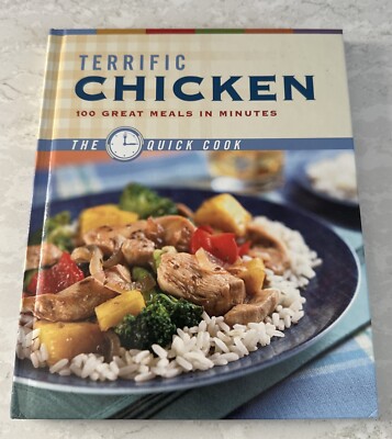 The Quick Cook Ser.: Terrific Chicken (2004, Hardcover) 9781579549503| eBay
