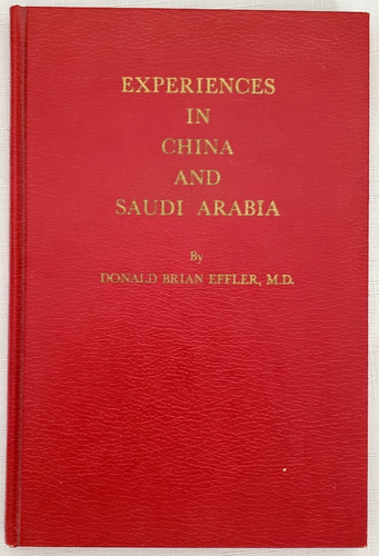 Dr. Effler Signed Book: CLEVELAND CLINIC,Saudi Arabia King Khalid Heart ...