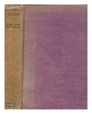 VON HOFFMAN, CARL Dei Giungla / Di Carl Von Hoffman ; Edito Da Eugene L ...